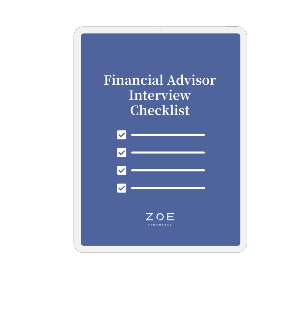 How To: Interview A Financial Advisor - Zoe
